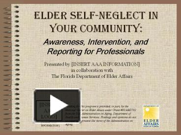 PPT – Elder Self-Neglect In Your Community PowerPoint presentation ...