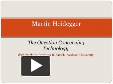 The Question Concerning Technology presentation | free to download
