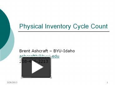 Physical Inventory Cycle Count presentation | free to view