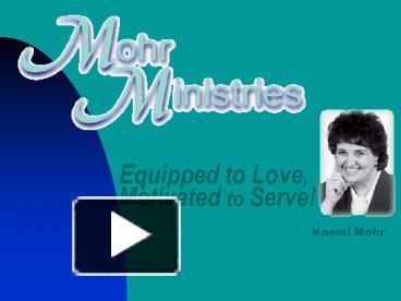Equipped to Love, Motivated to Serve! presentation | free to view