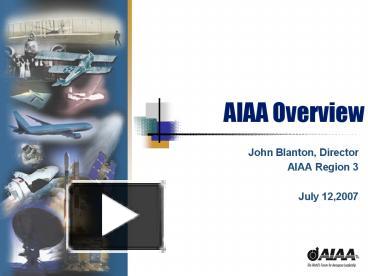 PPT – AIAA Overview PowerPoint presentation | free to view - id: 3c76d ...
