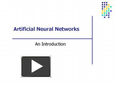 Artificial Neural Networks presentation | free to download