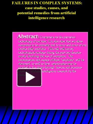 PPT – FAILURES IN COMPLEX SYSTEMS: case studies, causes, and potential ...