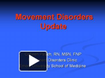 Movement Disorders Update presentation | free to view