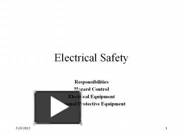 PPT – Electrical Safety PowerPoint presentation | free to download - id ...