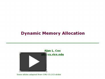 PPT – Dynamic Memory Allocation PowerPoint presentation | free to ...