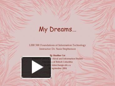 My Dreams presentation | free to view