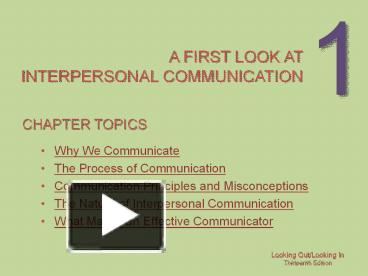 PPT – A first look at interpersonal communication PowerPoint ...