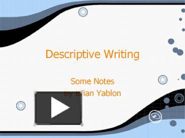 Descriptive Writing presentation | free to download