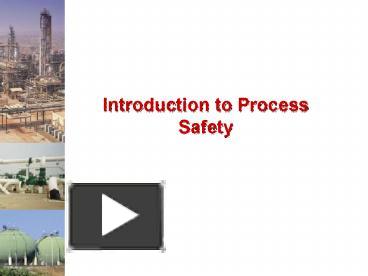 Introduction to Process Safety presentation | free to download