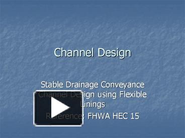 Channel Design presentation | free to view