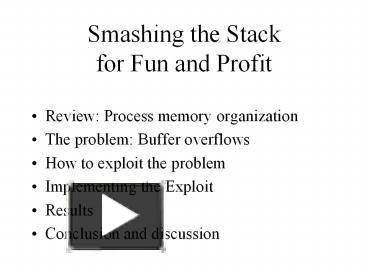 Smashing the Stack for Fun and Profit presentation | free to download