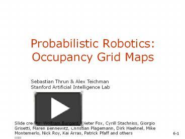 Probabilistic Robotics: Occupancy Grid Maps presentation | free to download