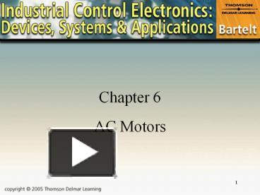 Chapter 6 AC Motors * * Fundamental Operation AC Motors presentation ...