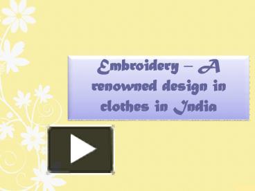 Indian Embroidery design presentation | free to download