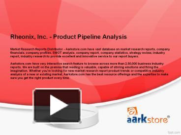 Rheonix, Inc. - Product Pipeline Analysis presentation | free to download