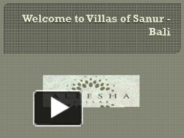 PPT – Villas of Sanur PowerPoint presentation | free to download - id ...