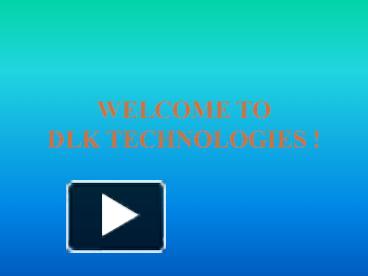 DLK TECHNOLOGIES presentation | free to download