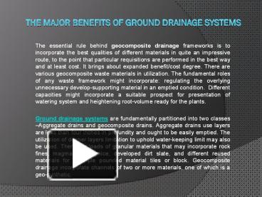 PPT – The major benefits of ground drainage systems PowerPoint ...