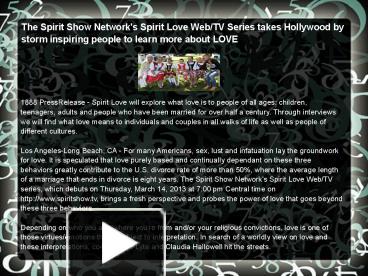 The Spirit Show Network's Spirit Love Web/TV Series takes Hollywood by ...
