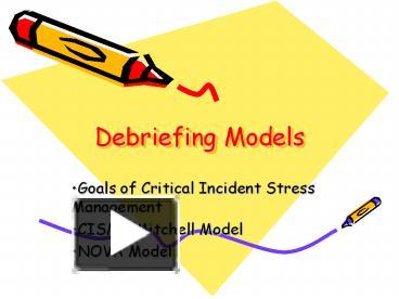 Debriefing Models presentation | free to view