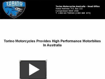 PPT – Torino Motorcycles Provides High Performance Motorbikes In ...