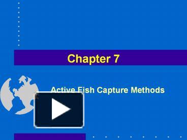 Active Fish Capture Methods presentation | free to view