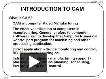 INTRODUCTION TO CAM presentation | free to view