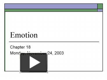 PPT – Emotion PowerPoint presentation | free to view - id: 3cd03c-NWQ4N