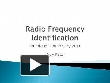 PPT – Radio Frequency Identification PowerPoint presentation | free to ...