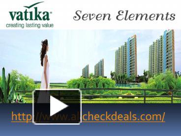 Vatika Seven Elements - beautifully designed in modern style ...