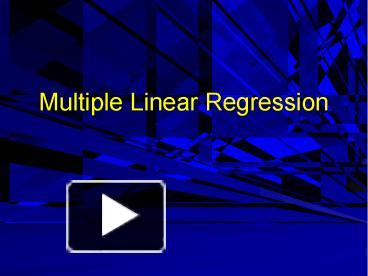 PPT – Multiple Linear Regression PowerPoint presentation | free to ...