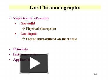 Gas Chromatography presentation | free to view