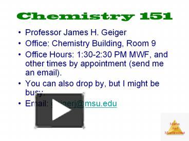 PPT – Chemistry 151 PowerPoint presentation | free to download - id ...