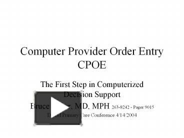 PPT – Computer Provider Order Entry CPOE PowerPoint presentation | free ...