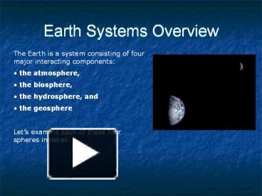 PPT – Earth Systems Overview PowerPoint presentation | free to view ...