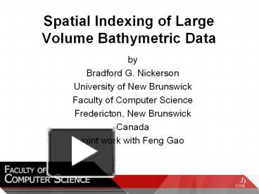 PPT – Spatial Indexing of Large Volume Bathymetric Data PowerPoint ...