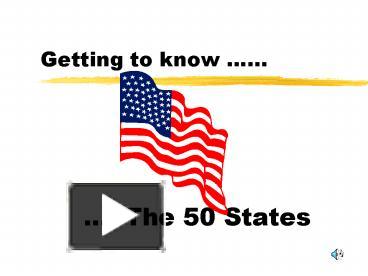 Getting to know ... presentation | free to view