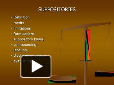 PPT – SUPPOSITORIES PowerPoint presentation | free to download - id ...