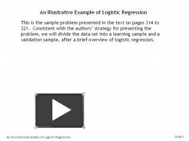 PPT – An Illustrative Example of Logistic Regression PowerPoint ...