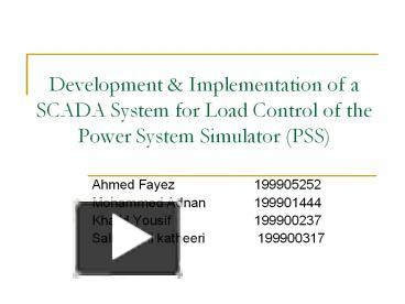 PPT – Development & Implementation of a SCADA System for Load Control ...