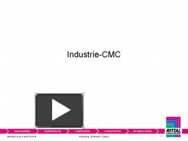 PPT – Industrie-CMC PowerPoint presentation | free to download - id ...