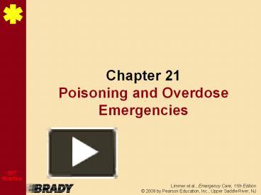 Chapter 21 Poisoning and Overdose Emergencies presentation | free to view