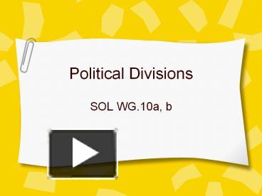 PPT – Political Divisions PowerPoint presentation | free to view - id ...
