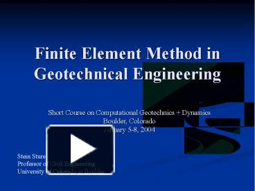 PPT – Finite Element Method in Geotechnical Engineering PowerPoint ...