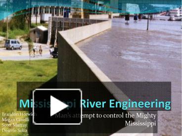 Mississippi River Engineering presentation | free to download