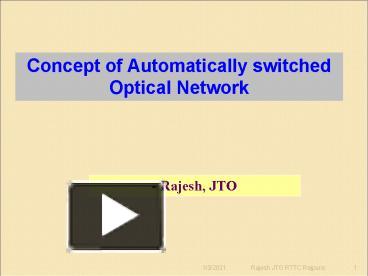 Concept of Automatically switched Optical Network presentation | free ...