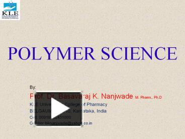 POLYMER SCIENCE presentation | free to view