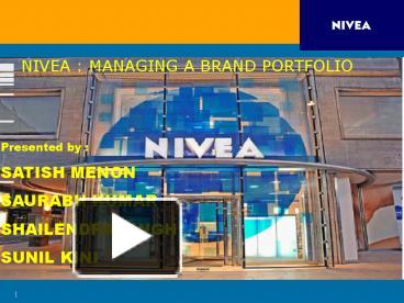 Nivea_IIFT_Presentation presentation | free to view
