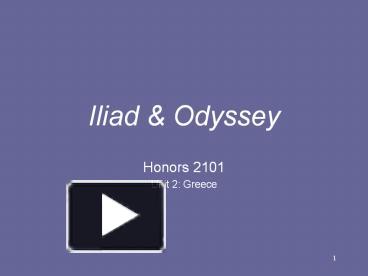PPT – Iliad & Odyssey PowerPoint presentation | free to view - id ...